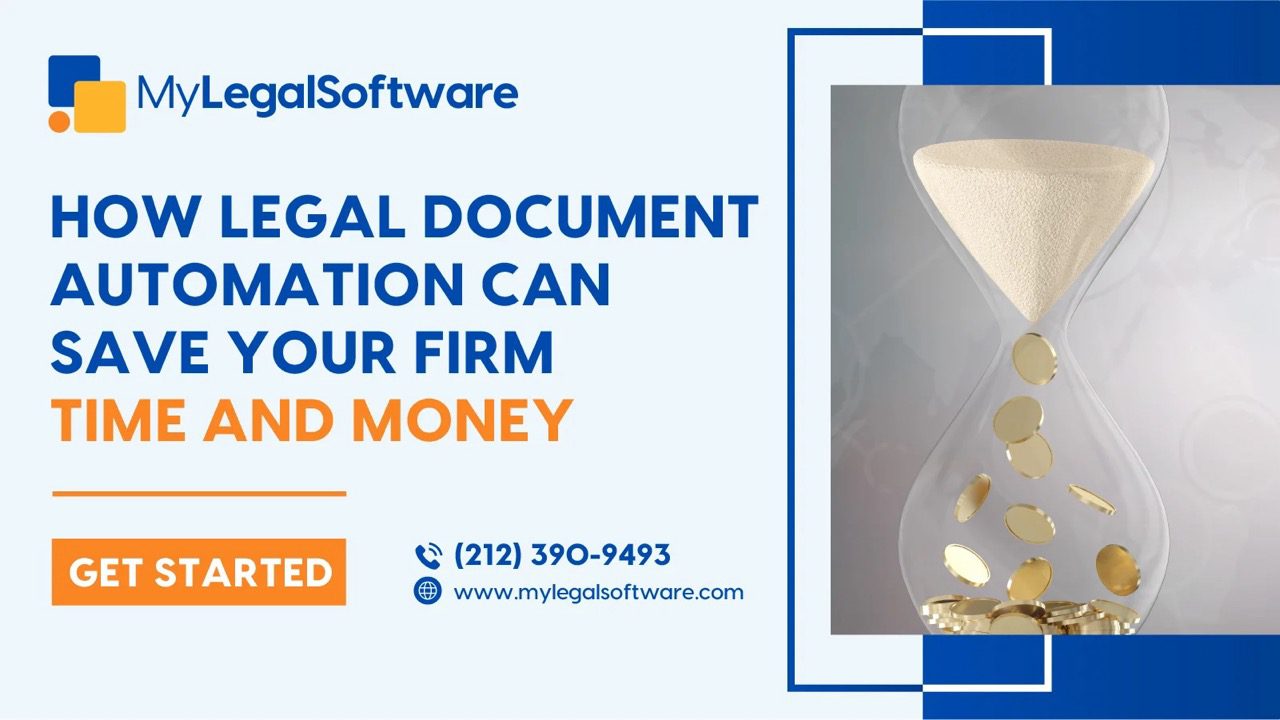 How Legal Document Automation Can Save Your Firm Time and Money ...