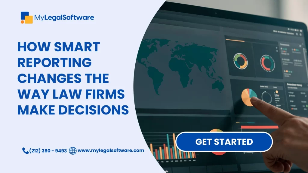 Smart Reporting for Law Firms | Reporting Software
